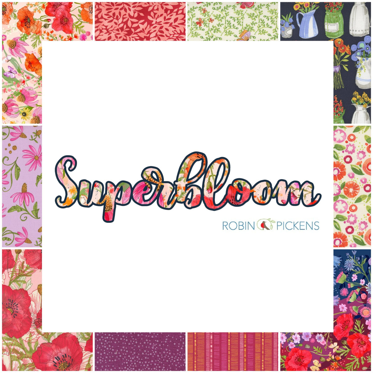 Superbloom — Fabric Shack