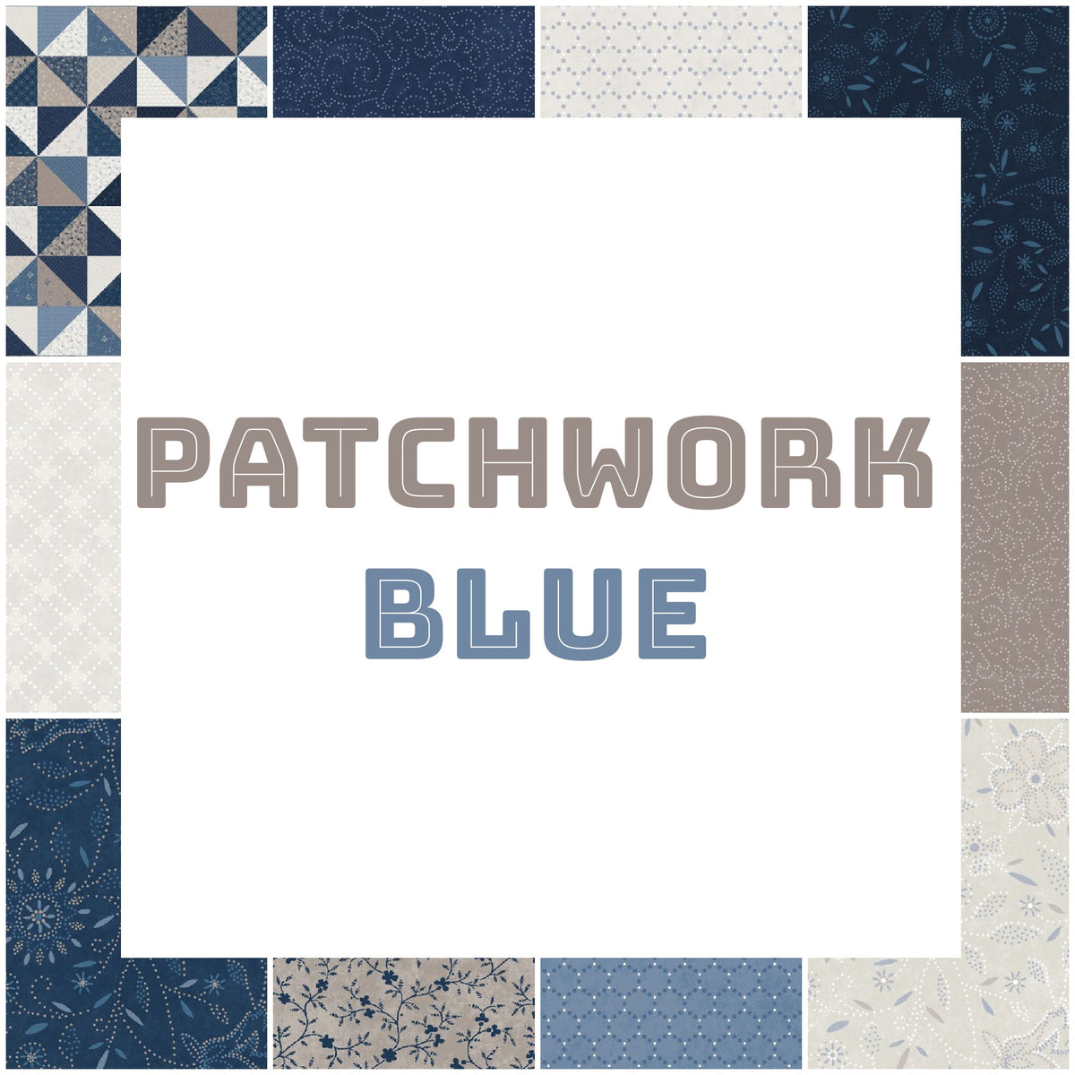 Patchwork Blue — Fabric Shack